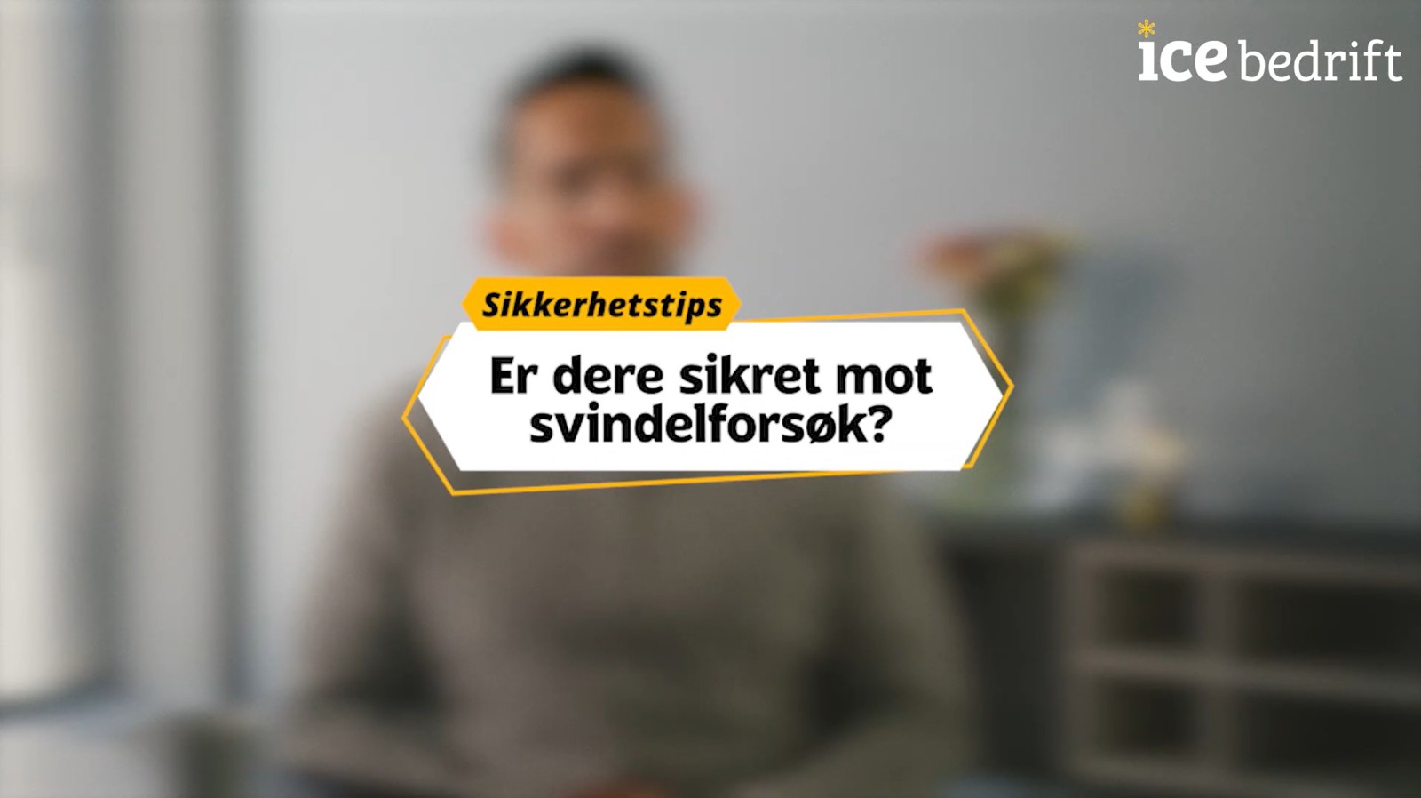 Sikkerhet - du skal være trygg i ice nettet - ice